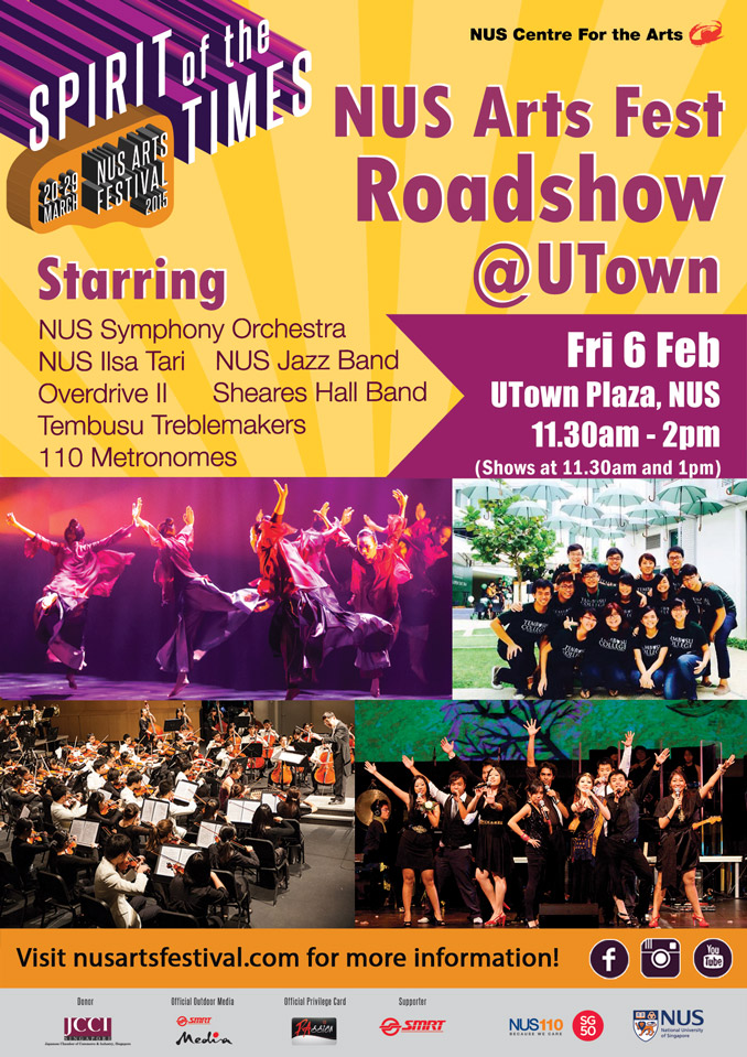 NUS Arts Festival 2015 - Roadshow @ UTown